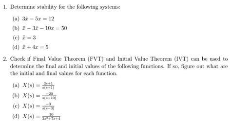Solved 1 Determine Stability For The Following Systems A Chegg Com