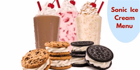 Sonic Ice Cream Menu With Prices Updated
