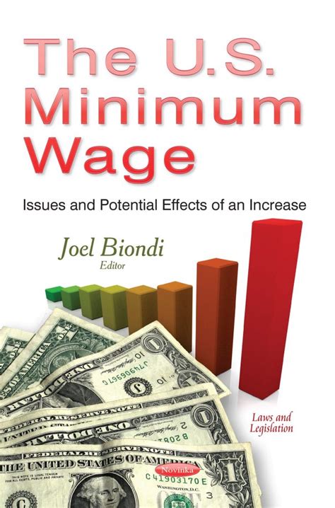 The Us Minimum Wage Issues And Potential Effects Of An Increase