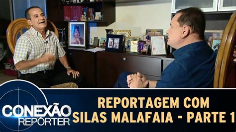 Reportagem Silas Malafaia Parte Conex O Rep Rter Youtube