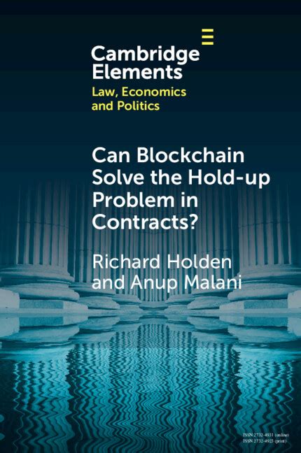 Can Blockchain Solve The Hold Up Problem In Contracts