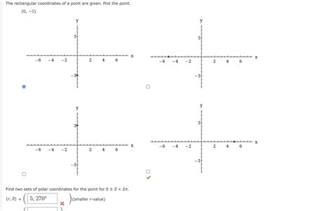 Solved The Rectangular Coordinates Of A Point Are Given