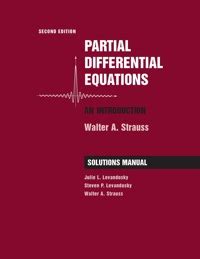 Partial Differential Equations Solutions Manual An Introduction Nd Edition