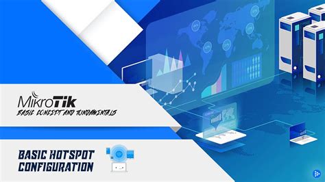 MikroTik Basic Hotspot Configuration YouTube