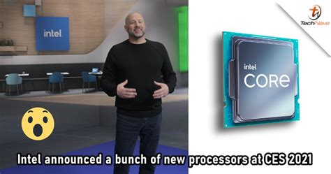 11th Gen Intel Core H Series Mobile Processors Technave