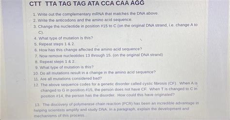 Solved 1 Write Out The Complementary Mrna That Matches The