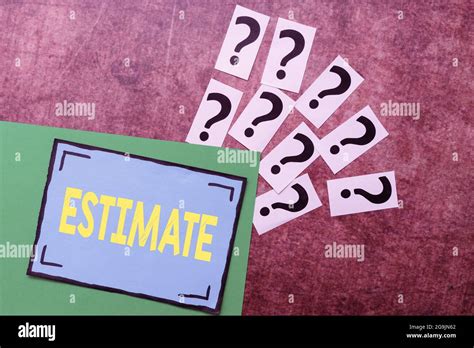 Handwriting Text Estimate Business Showcase Calculate Or Assess