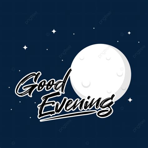 Good Evening With Moon Sticker Moon Sticker Evening Png And Vector