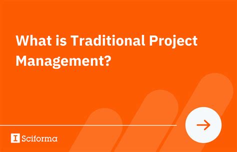 What Is Traditional Project Management Sciforma