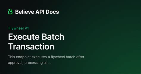 Execute Batch Transaction Believe Api