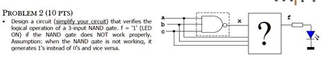 Solved Problem Pts Design A Circuit Simplify Your Circuit