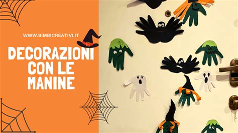 Lavoretto Di Halloween Con Le Mani Bimbi Creativi