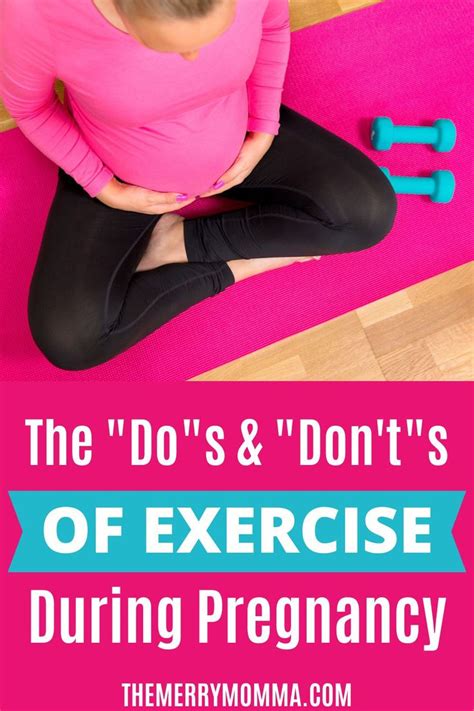 The Dos And Donts Of Exercise During Pregnancy The Merry Momma