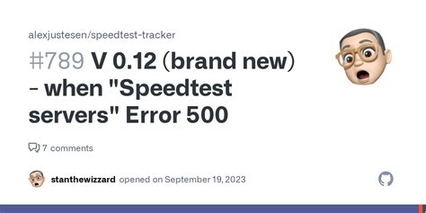 V Brand New When Speedtest Servers Error Issue Alexjustesen Speedtest