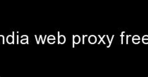 India Web Proxy Free Imgur