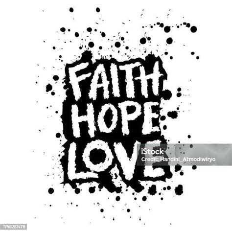 믿음 소망 사랑 손으로 그린 타이포그래피 포스터 디자인 영감을 주는 벡터 타이포그래피 사랑에 대한 스톡 벡터 아트 및 기타