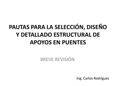 Apoyos En Puentes José Andres Espinoza Mogollón Udocz