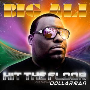 Big Ali Hit The Floor Power Feat Dollarman
