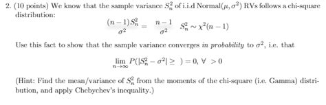 Solved Points We Know That The Sample Variance Chegg Com