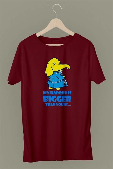 My Hadoop Is Bigger Than Yours Programmer Tshirt Merchshop