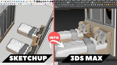 The Ultimate Guide To Importing SketchUp Models Into 3ds Max Step By