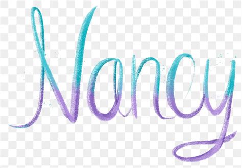 Name Nancy Images Free Photos Png Stickers Wallpapers And Backgrounds Rawpixel