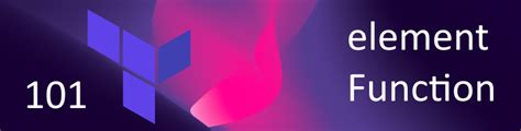 Logit Blog Terraform 101 Tip Element Function