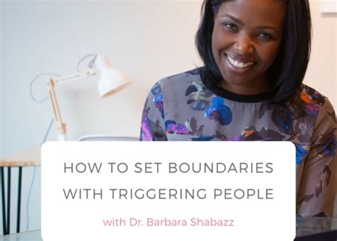 Setting Boundaries With Triggering People With Dr Barbara Shabazz And