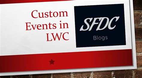 Custom Events In Lightning Web Components