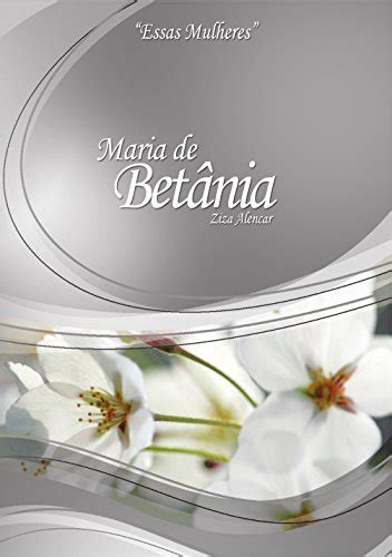 Pdf Maria De Betânia Essas Mulheres Livro 6 Saraiva Conteúdo