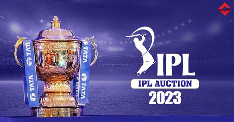 Ipl 2023 Auction Take A Look At Ipl 2023 Live Updates
