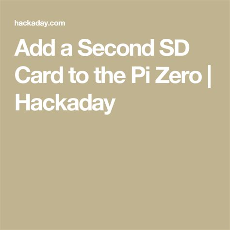 add a second sd card to the pi zero sd card cards raspberry pi