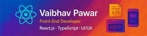 Vaibhav Pawar Front End Developer Reactjs Redux Typescript Javascript Responsive