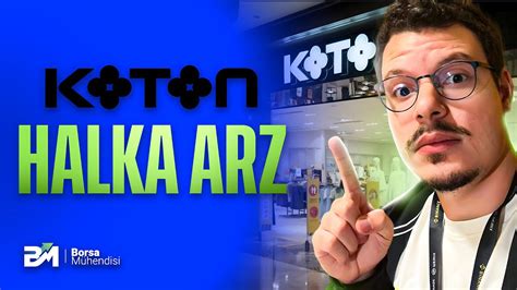 Koton Halka Arz Detayli Analİz Katilanlar İzlesİn Youtube
