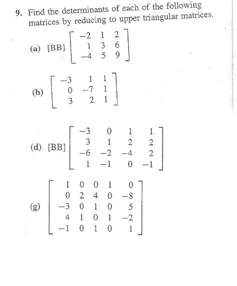 solved find the determinants of each of the following
