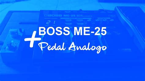 Tutorial Como Usar Pedales An Logos Con La Boss Me Youtube