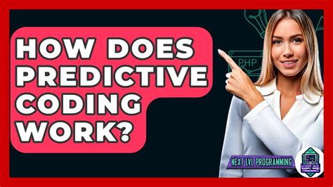How Does Predictive Coding Work Next Lvl Programming Youtube