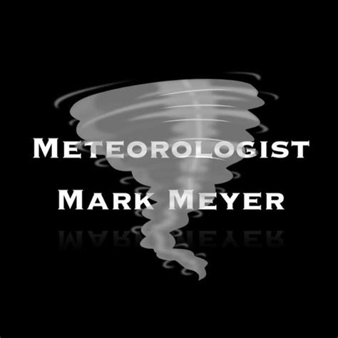 Meteorologist Mark Meyer On Tiktok Mark Meyer