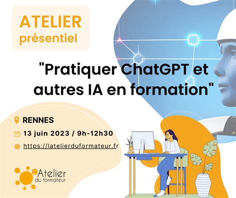 Atelier ChatGPT à Rennes L atelier du formateur