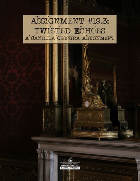 Twisted Echoes A Candela Obscura Assignment La Lionne Publishing