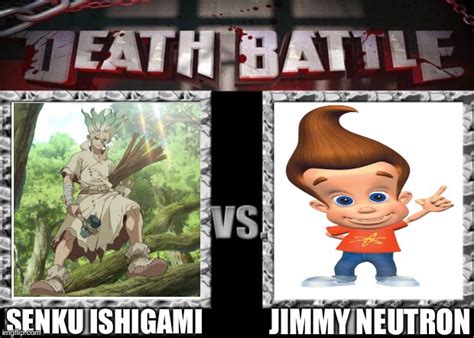 Death Battle Senku Ishigami Vs Jimmy Neutron By Connorm1 On Deviantart