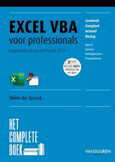 Het Complete Boek Excel VBA Voor Professionals Wim De Groot