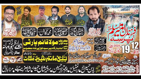 Live Majlis 12 Zilhaj 2024 Ii Imambargah Hussain Abad Dolat Gate Multan