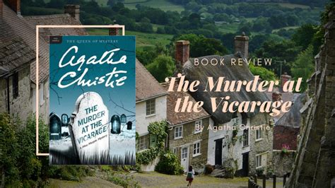 Book Review The Murder At The Vicarage By Agatha Christie Eustea Reads