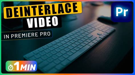 How To DEINTERLACE Video In Premiere Pro YouTube