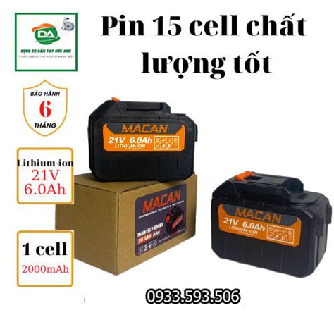 Pin 15 Cell Macan Chân Pin Phổ Thông Dùng Cho Máy Khoan Máy Mài Chất