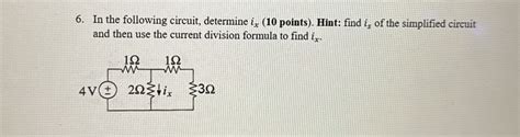 Solved In The Following Circuit Determine Ix 10 Points Chegg