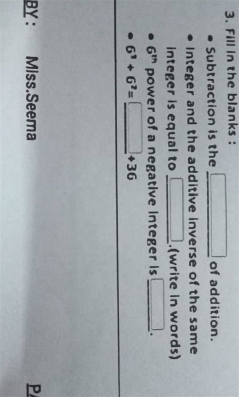 3 Fill In The Blanks Subtraction Is The Of Addition Integer And T