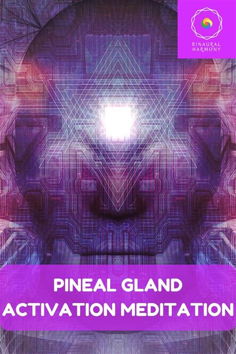 Pineal Gland Activation Meditation Meditation Guided Meditation