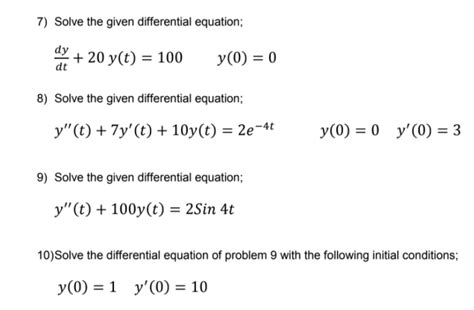 Solved 7 Solve The Given Differential Equation Ay 20 Chegg
